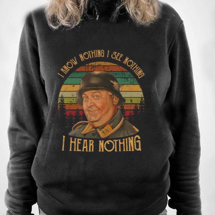 Hot Sunset Sergeant Schultz I know nothing i see nothing i hear nothing ...