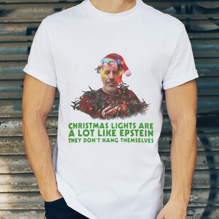 Nice Christmas Light are a lot like epstein they don’t hang themselves ...