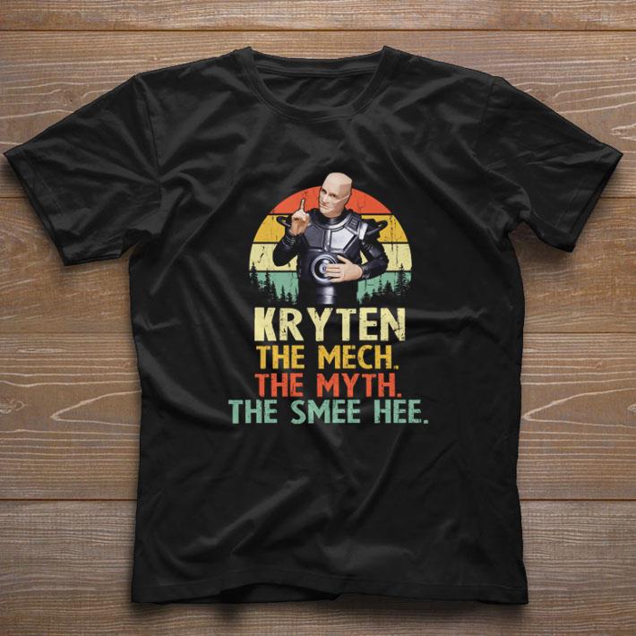 Kryten the mech the mech the myth th smee hee vintage shirt hoodie ...
