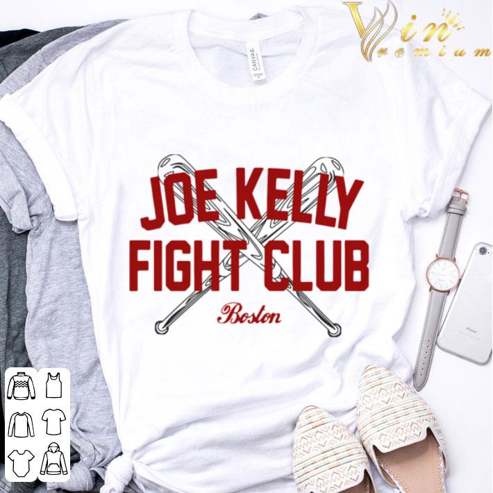 Joe Kelly fight club Boston shirt hoodie, sweatshirt, longsleeve tee