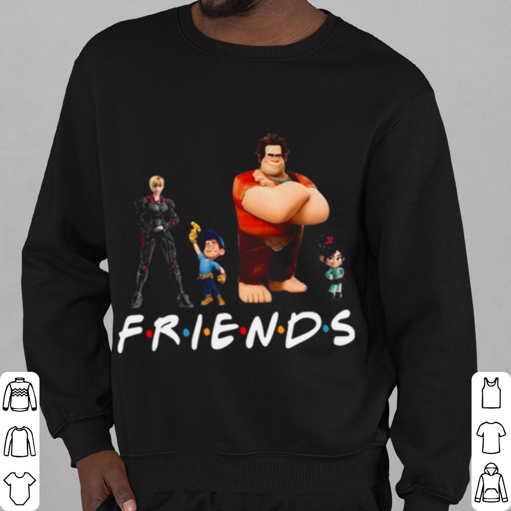 Original Friends Disney World Wreck It Ralph shirt hoodie, sweatshirt ...