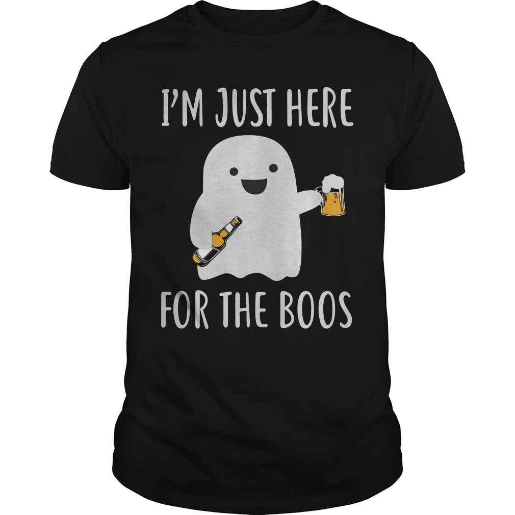 Boos And Beer I'm Just Here For The Boos Shirt - Kutee Boutique