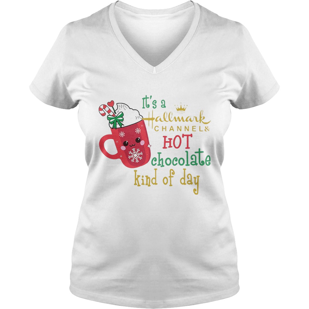It's A Hallmark Channel & Hot Chocolate Kind Of Day Shirt, Hoodie ...