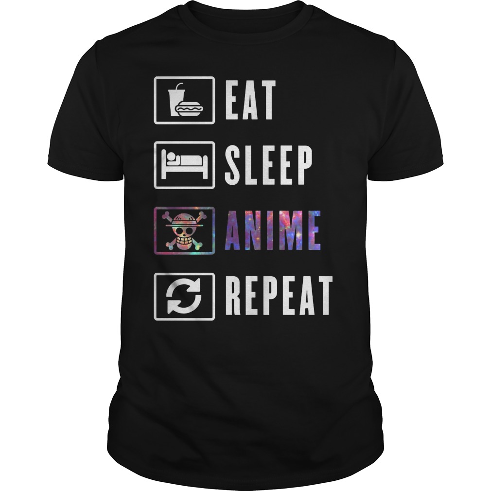 Eat Sleep Anime Repeat Shirt, Hoodie, Sweater, Longsleeve T-shirt ...