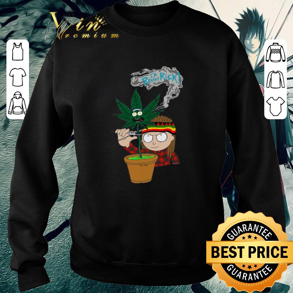 Hot Morty I'm Reefer Rick weed cannabis shirt - Kutee Boutique