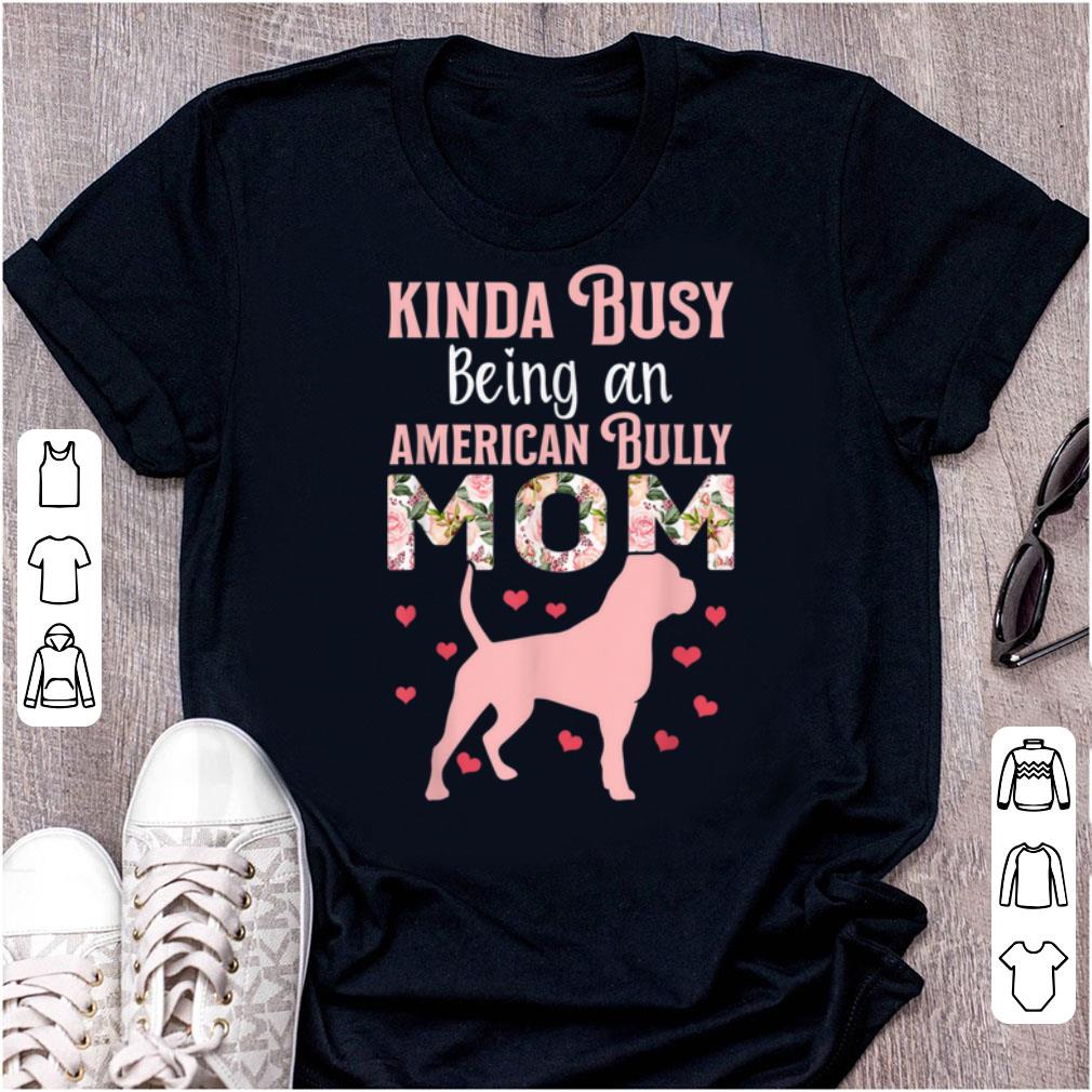 Official American Bully Mom Pitty Pitties Bulldog Mama Gift shirt ...