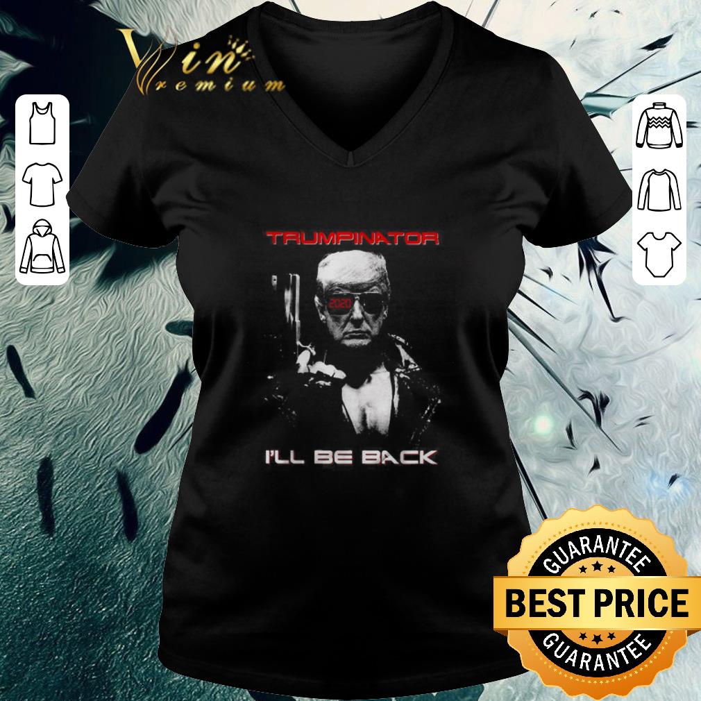 Official Trumpinator 2020 I’ll be back shirt - Kutee Boutique