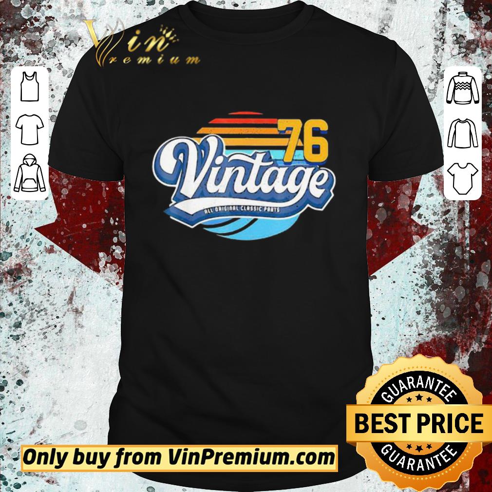 Official Vintage all original classic parts 76 shirt - Kutee Boutique
