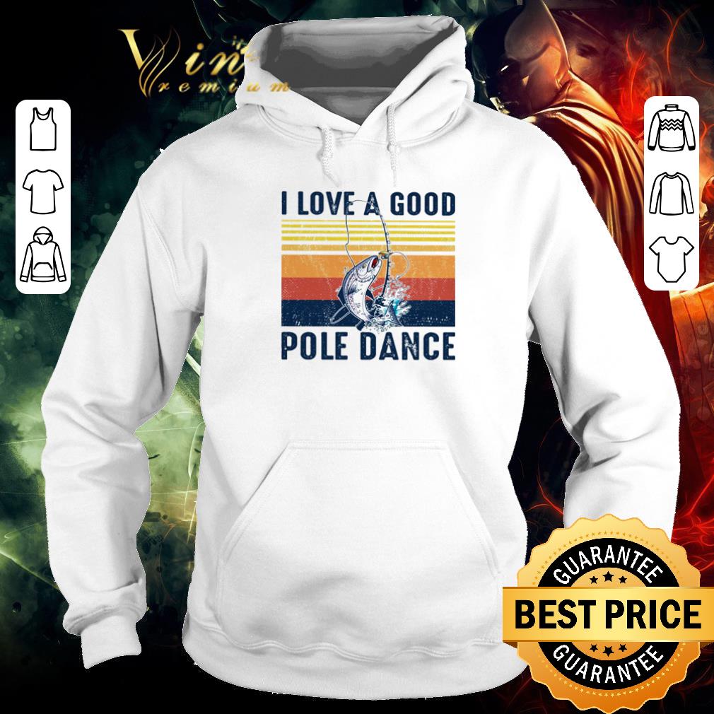 Official Vintage i love a good pole dance shirt - Kutee Boutique