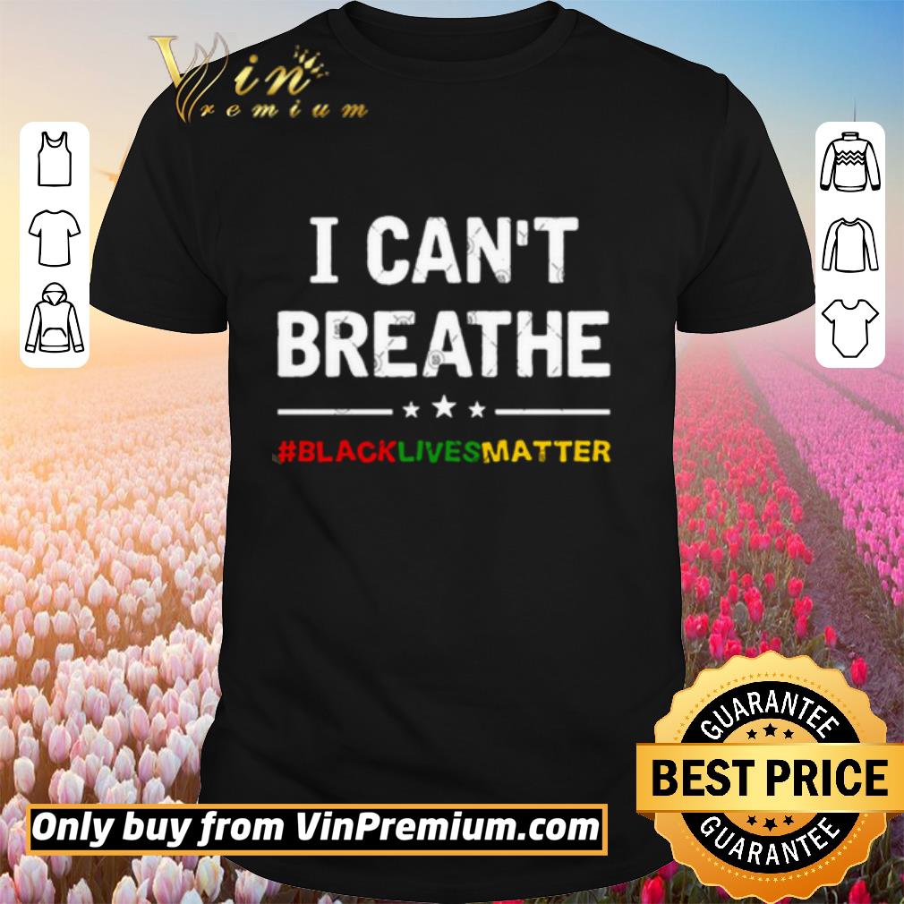 Premium I can’t breathe #blacklivesmatter shirt - Kutee Boutique