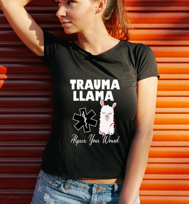 Official Trauma Llama Alpaca Your Wound shirt - Kutee Boutique