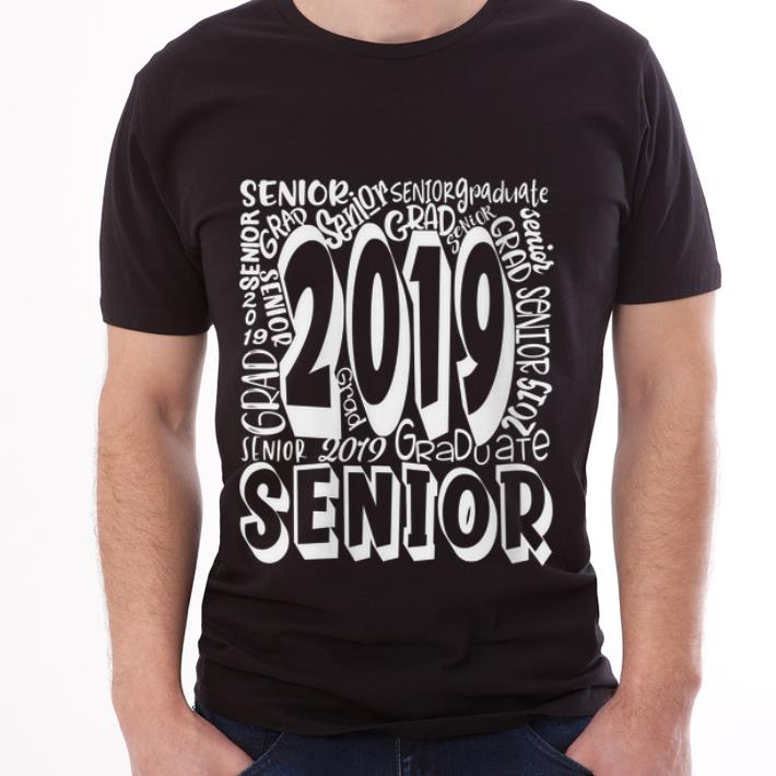 Original Senior Grad 2019 Graduation Shirt, hoodie, sweater, longsleeve ...