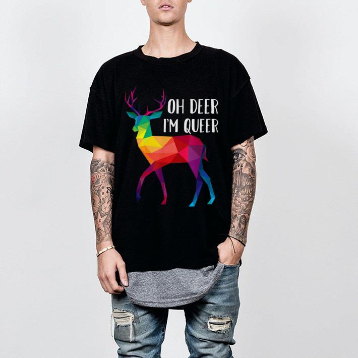 Awesome Oh Deer I'm Queer LGBT Rainbow Deer Gay Pride shirt, hoodie ...