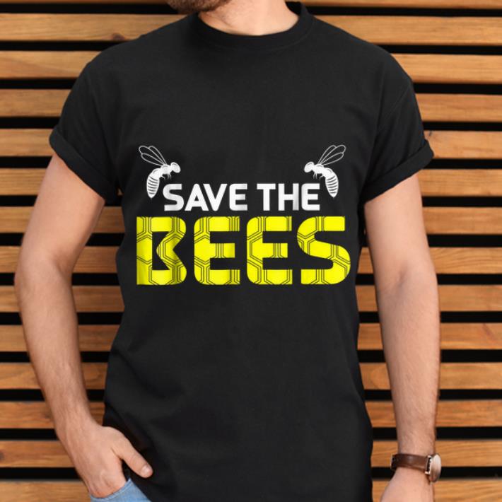 Official Save The Bees Wear For Bees Protect shirt, hoodie, sweater ...