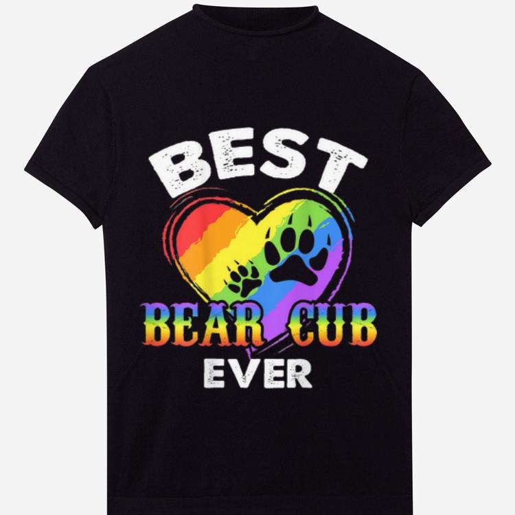 Original LGBT Gay Pride Best Bear Cub Ever shirt, hoodie, sweater ...