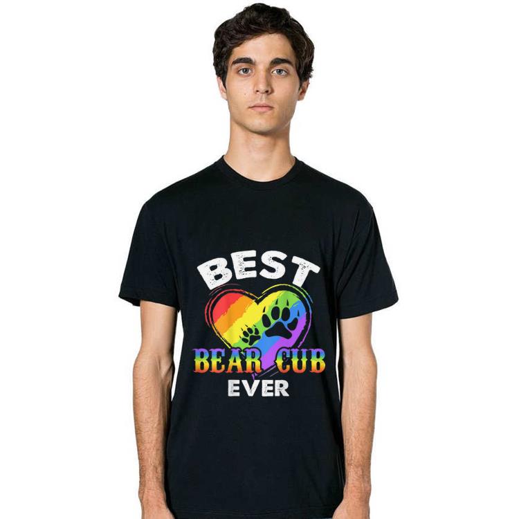 Original LGBT Gay Pride Best Bear Cub Ever shirt, hoodie, sweater ...