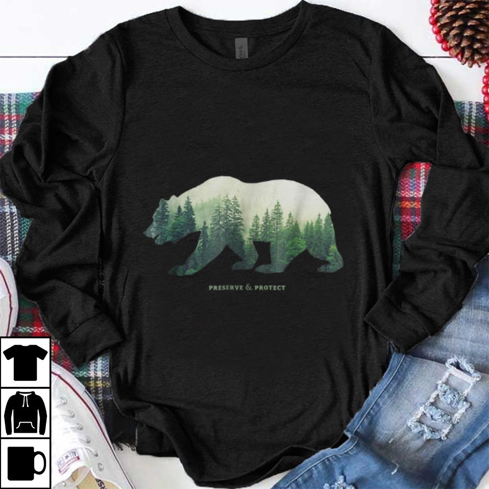 Premium Preserve And Protect National Park Bear shirt, hoodie, sweater ...