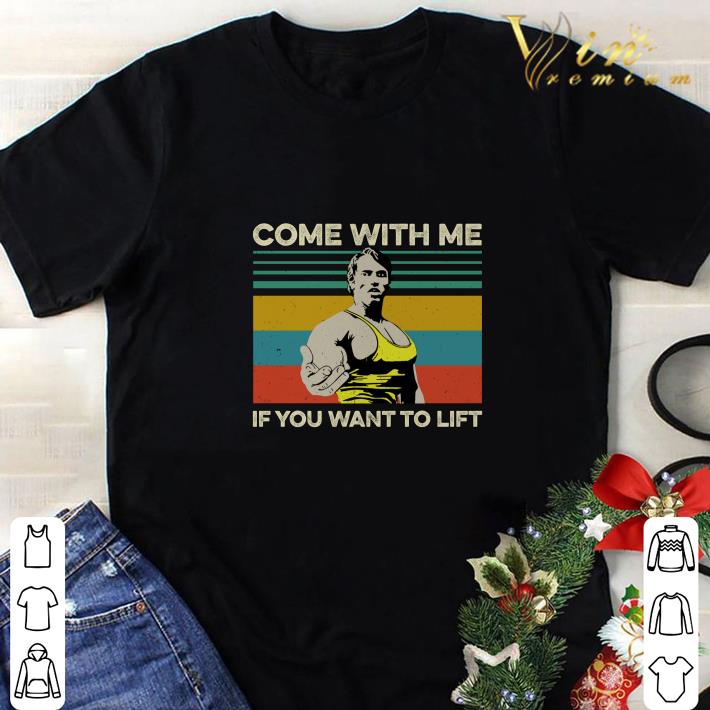Nice Arnold Schwarzenegger Come with me If you want to lift vintage ...