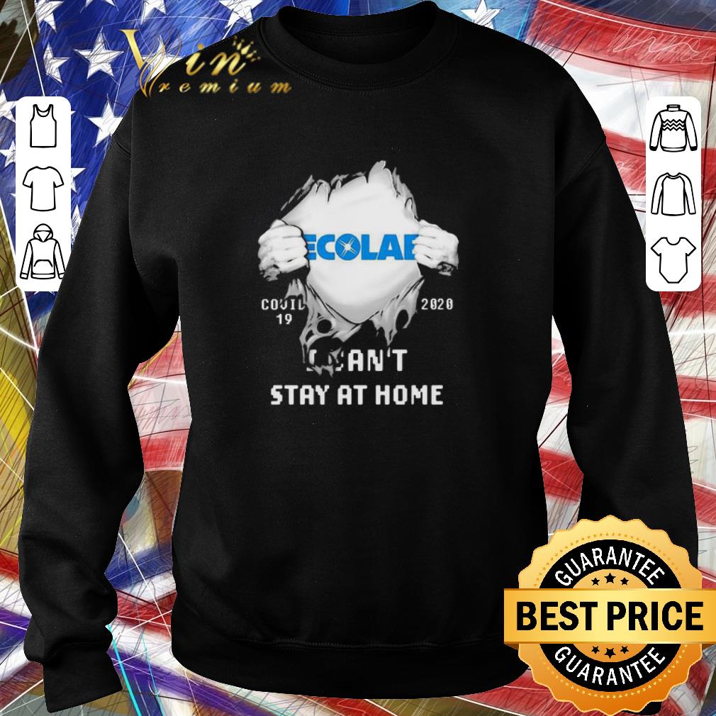 Funny Ecolab Inside Me Covid-19 2020 I Can’t Stay At Home shirt, hoodie ...