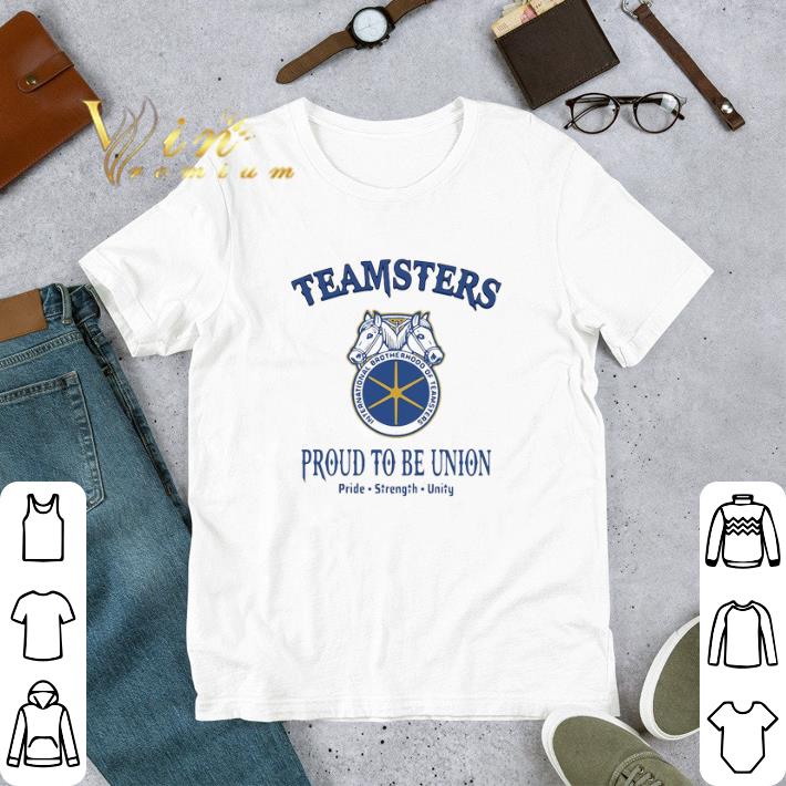 Top International brotherhood of teamsters proud to be union pride ...