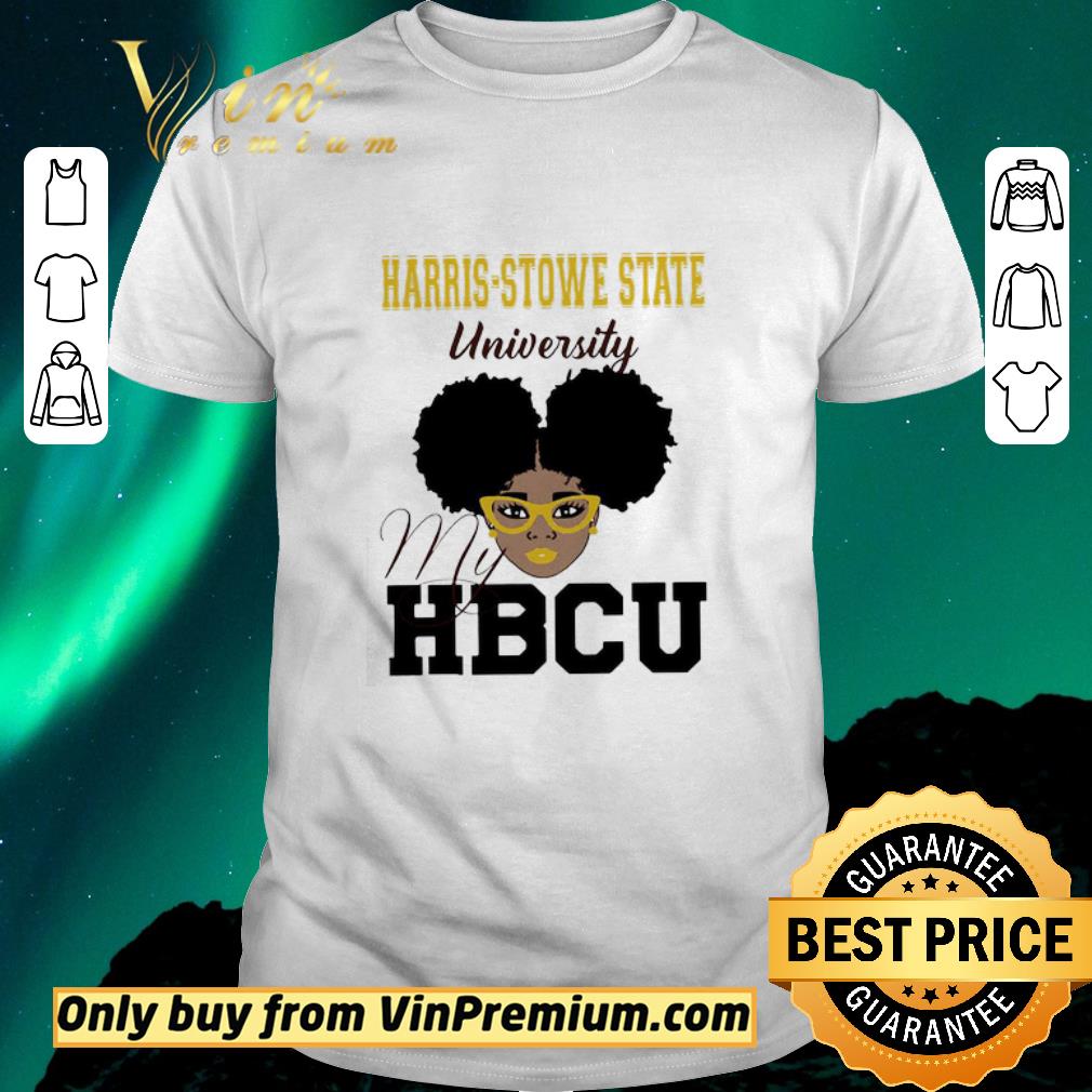 Premium Black girl harris-stowe state university my hbcu shirt sweater ...