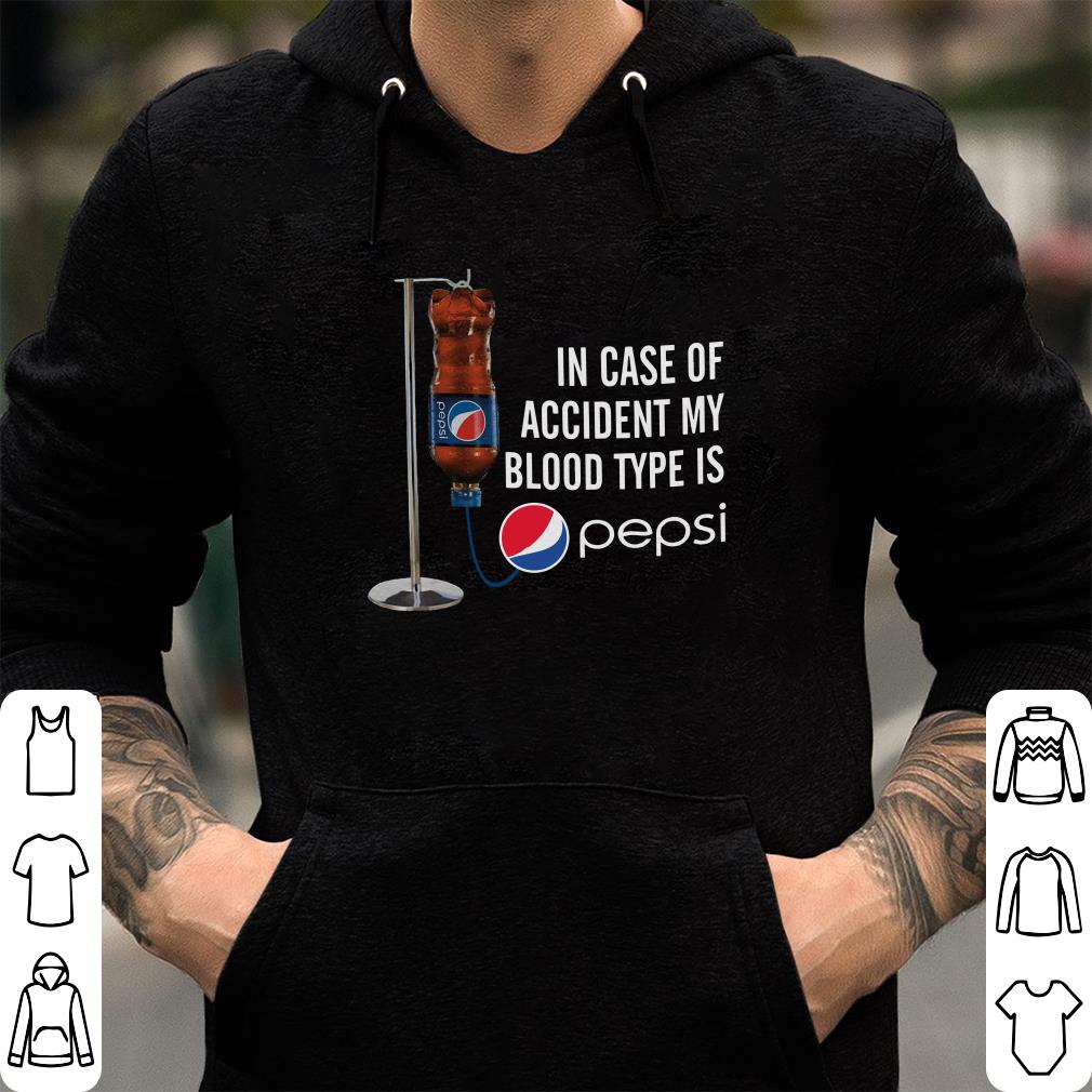 Official In case of accident my blood type is Pepsi t-shirt sweater ...