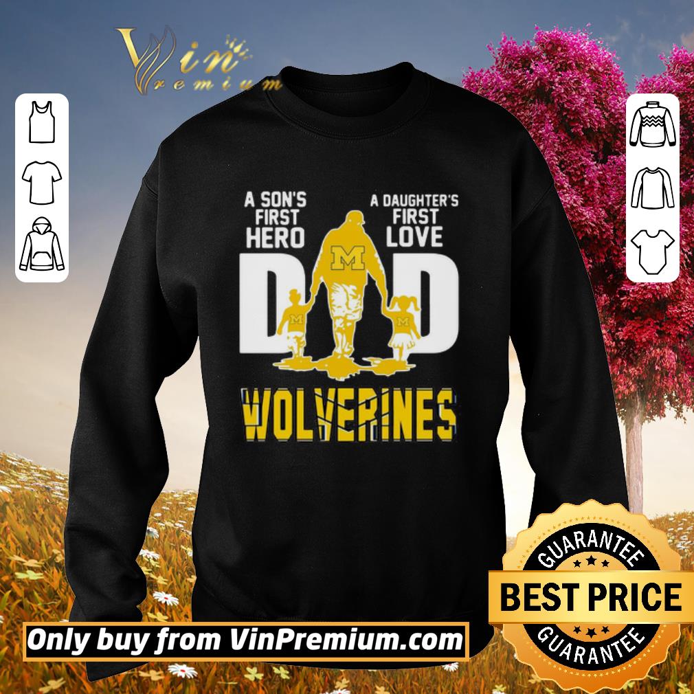 Original Wolverines Dad a son’s first hero a daughter’s first love ...