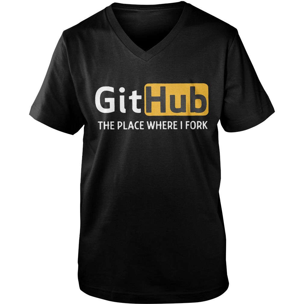 Official Github The Place Where I Fork T-Shirt - OMG Shirts