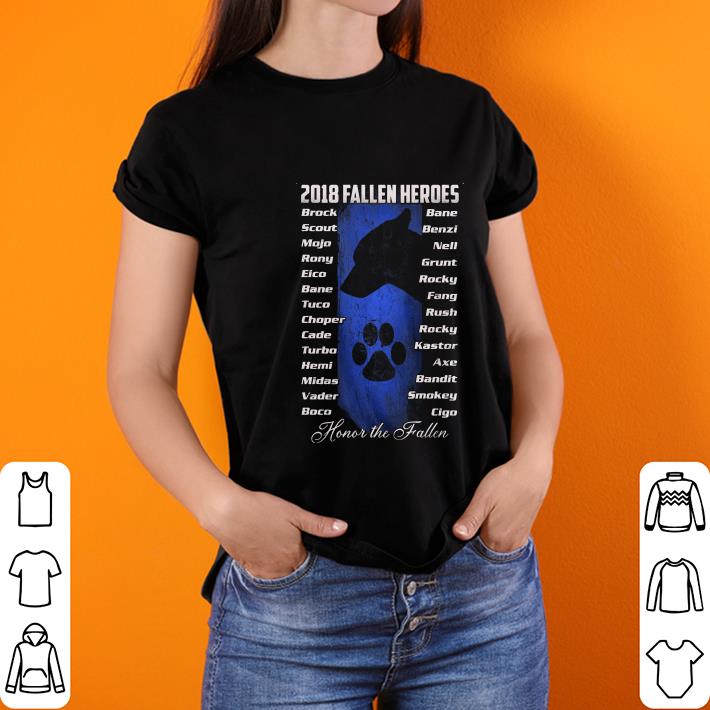 Awesome Fallen Heroes Honor the fallen America 2018 shirt, hoodie ...