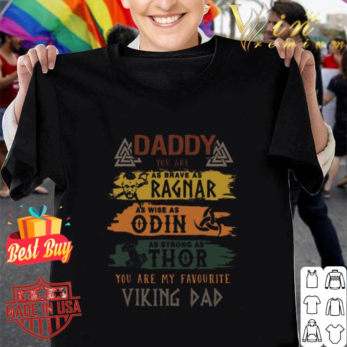 Father's Day Daddy You Are Ragnar Odin Thor You Are My Favourite Viking ...