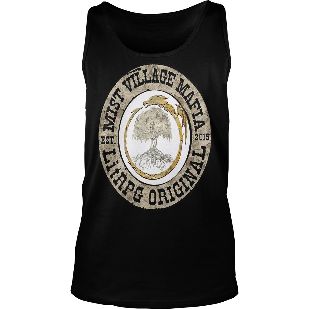 Mist Village Mafia Litrpg Original Shirt, hoodie, sweater, longsleeve t ...