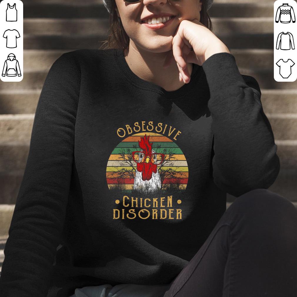 Top Sunset Obsessive chicken disorder OCD shirt, hoodie, sweater ...