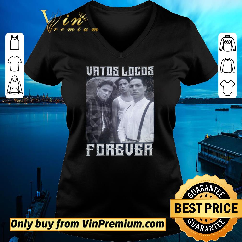 Original Vatos Locos forever shirt, hoodie, sweater, longsleeve t-shirt