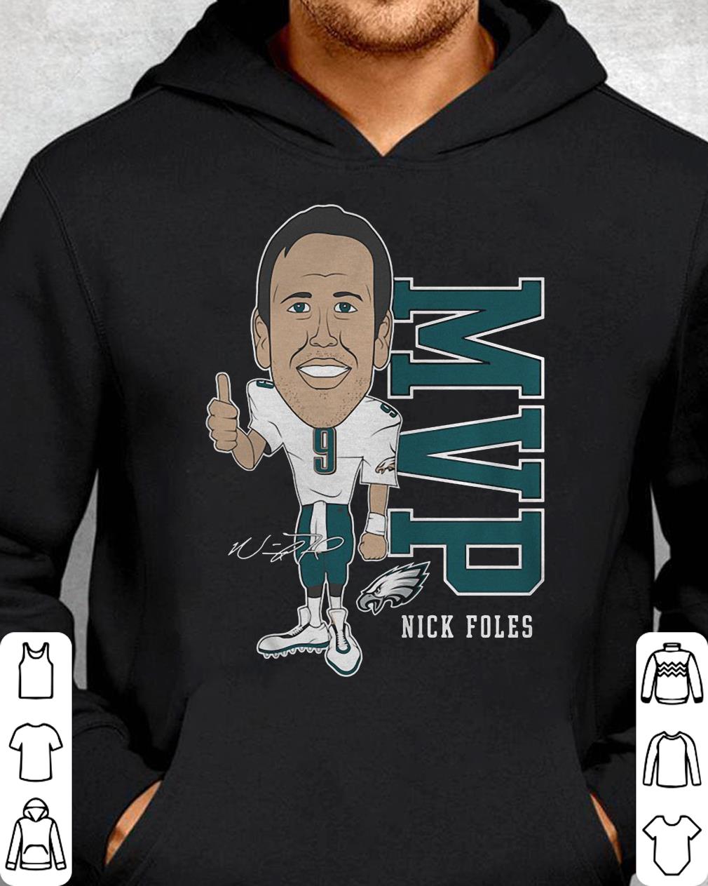 Hot Nick foles MVP shirt, hoodie, sweater, longsleeve t-shirt