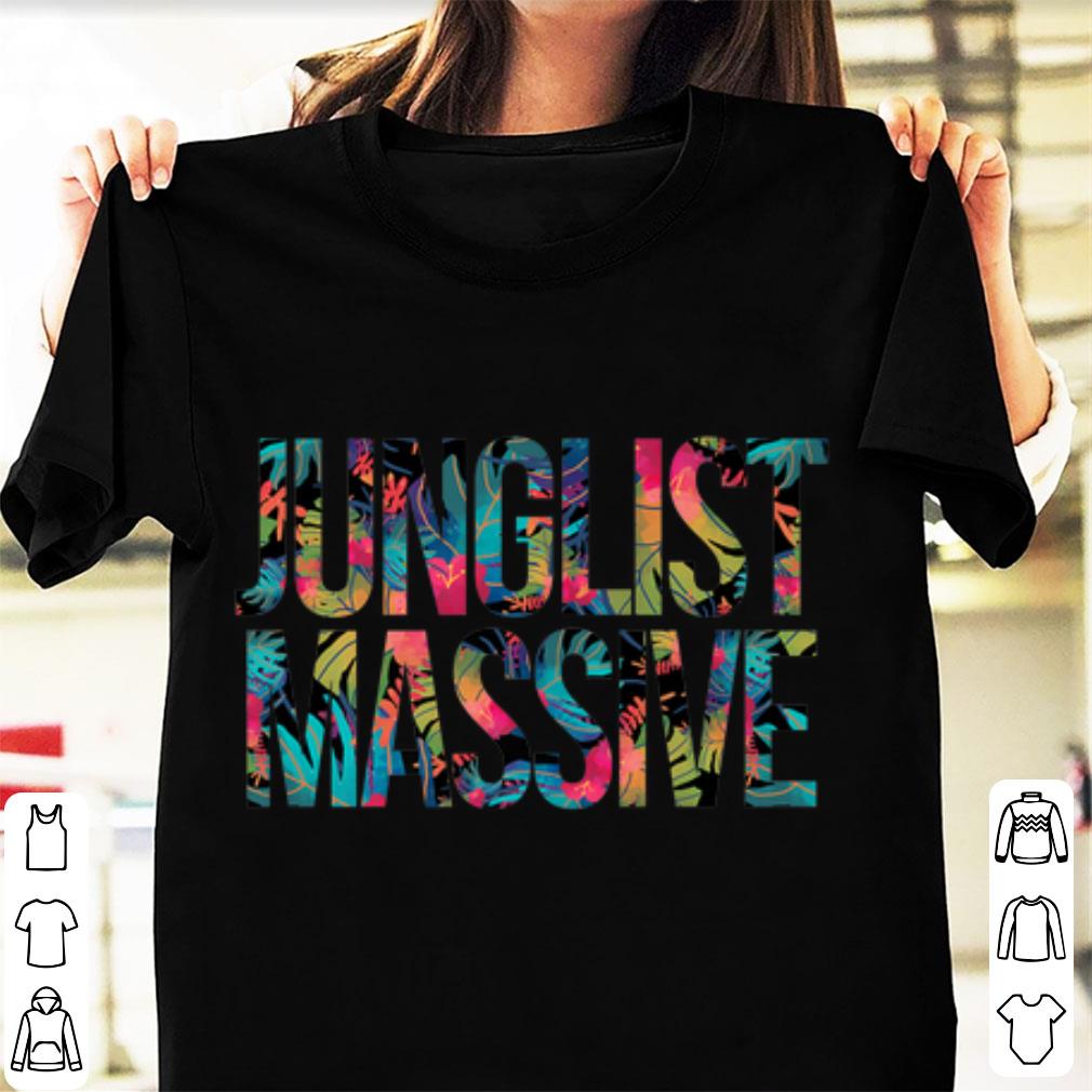 Awesome Junglist Massive Jungle Music Inspired shirt, hoodie, sweater ...
