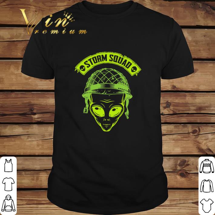 Original Alien Storm squad Area 51 shirt, hoodie, sweater, longsleeve t ...