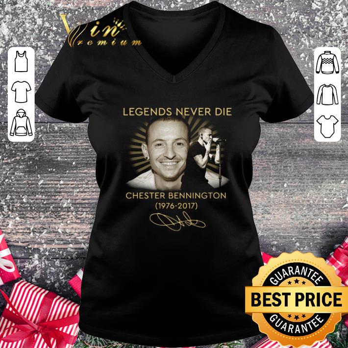 Awesome Chester Bennington Legends Never Die Signatures 1976-2017 shirt ...