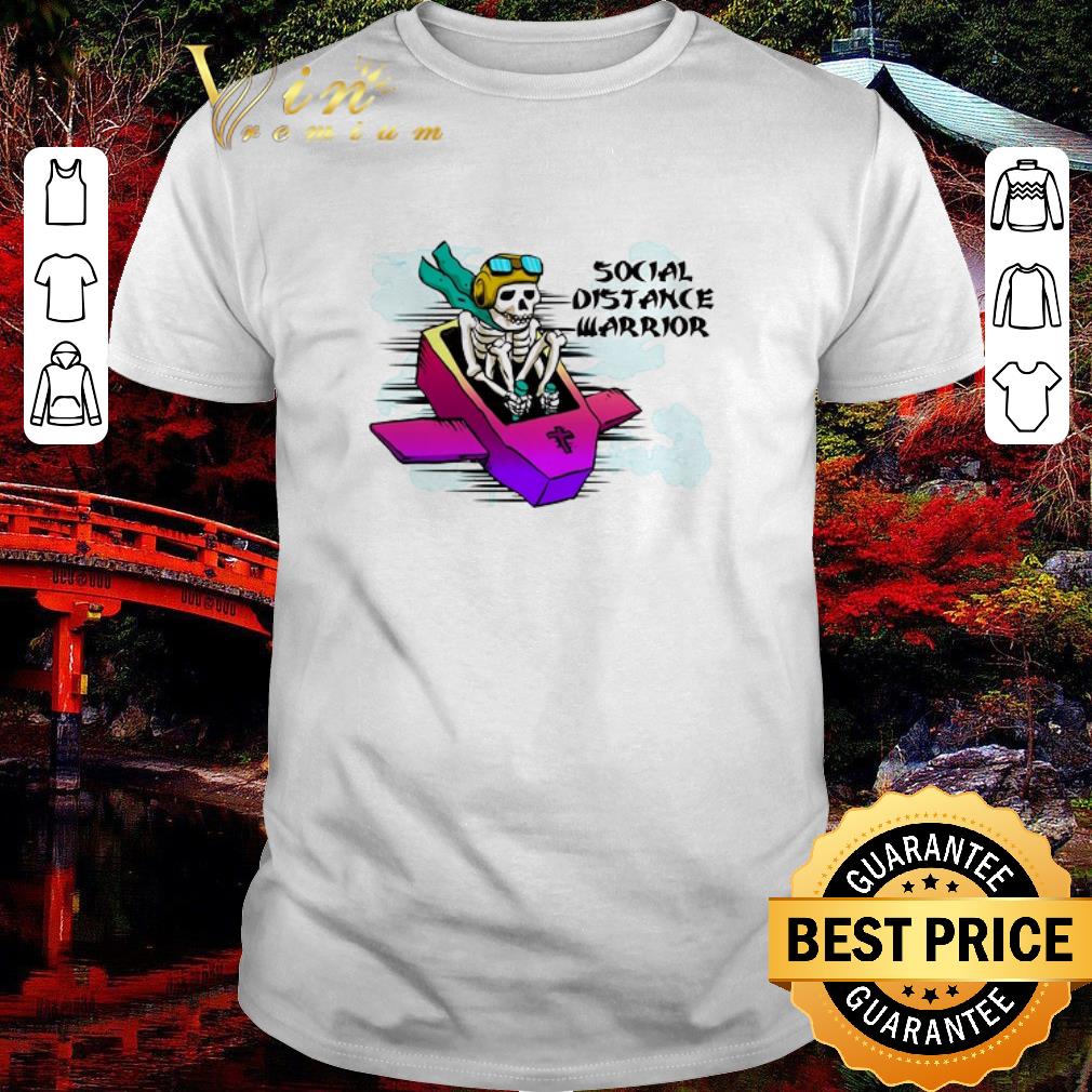 Nice Skeleton Pilot Social Distance Warrior shirt, hoodie, sweater ...