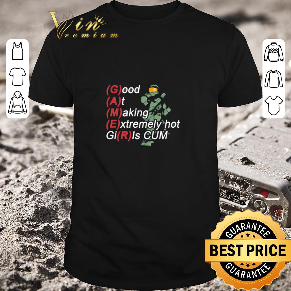 Nice Halo 2 Good At Making Extremely Hot Girls Cum Shirt Hoodie 9034