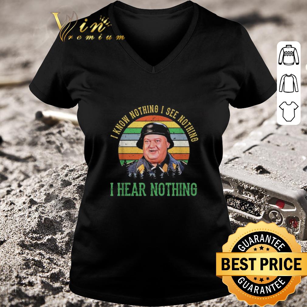 Premium Sergeant Schultz I know nothing I see nothing I hear nothing ...