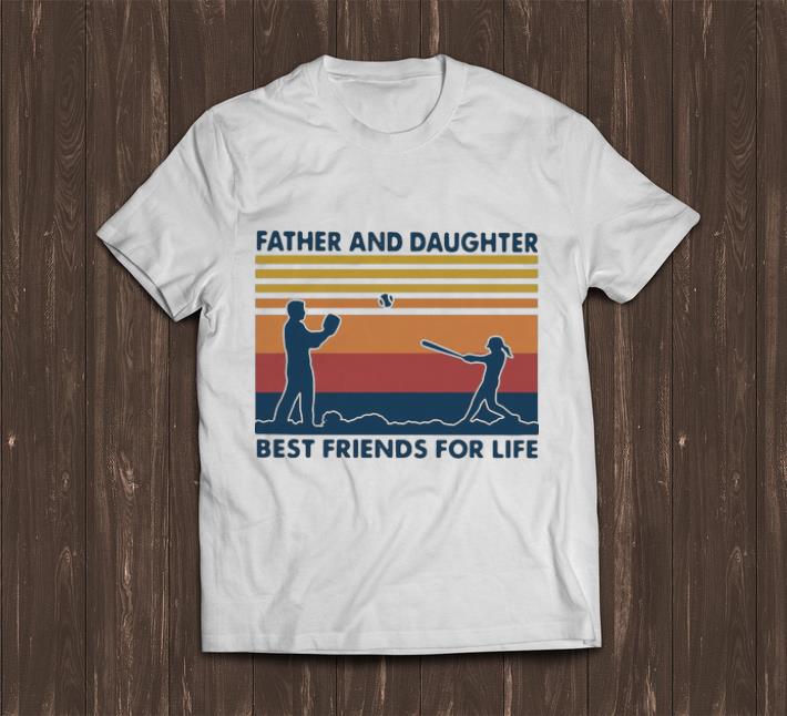 Hot Vintage Softball Father And Daughter Best Friends For Life shirt ...