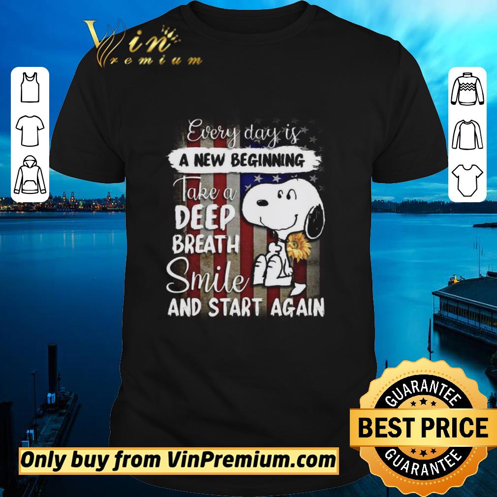 Nice Snoopy Every Day Is A New Beginning Take A Deep Breath Smile And ...