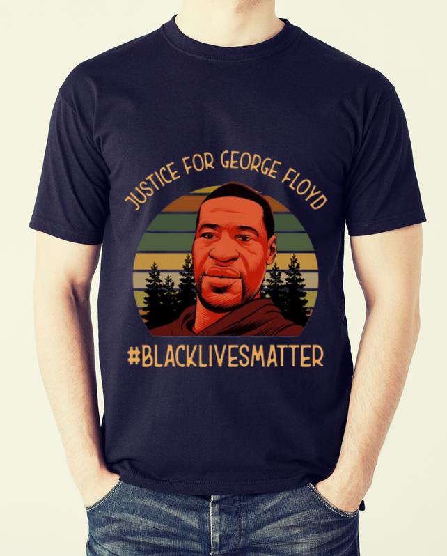 Official Vintage Justice For George Floyd #BlackLivesMatter shirt ...