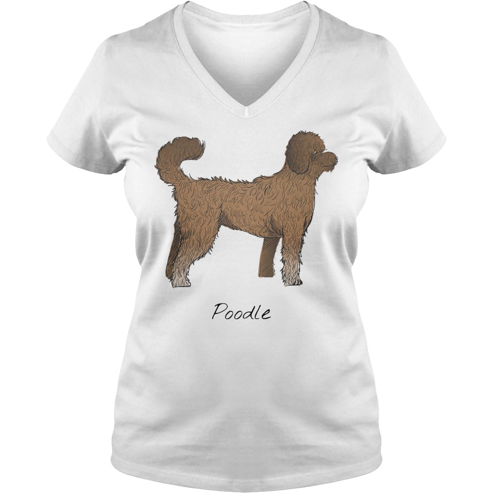 Poodle dog shirt, hoodie, sweater, longsleeve t-shirt