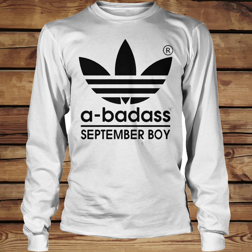 A-badass September Boy shirt, hoodie, sweater, longsleeve t-shirt