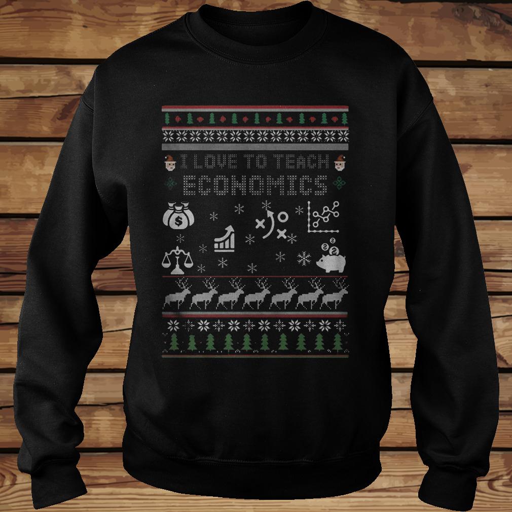 Christmas I Love To Teach Economics shirt, hoodie, sweater, longsleeve ...