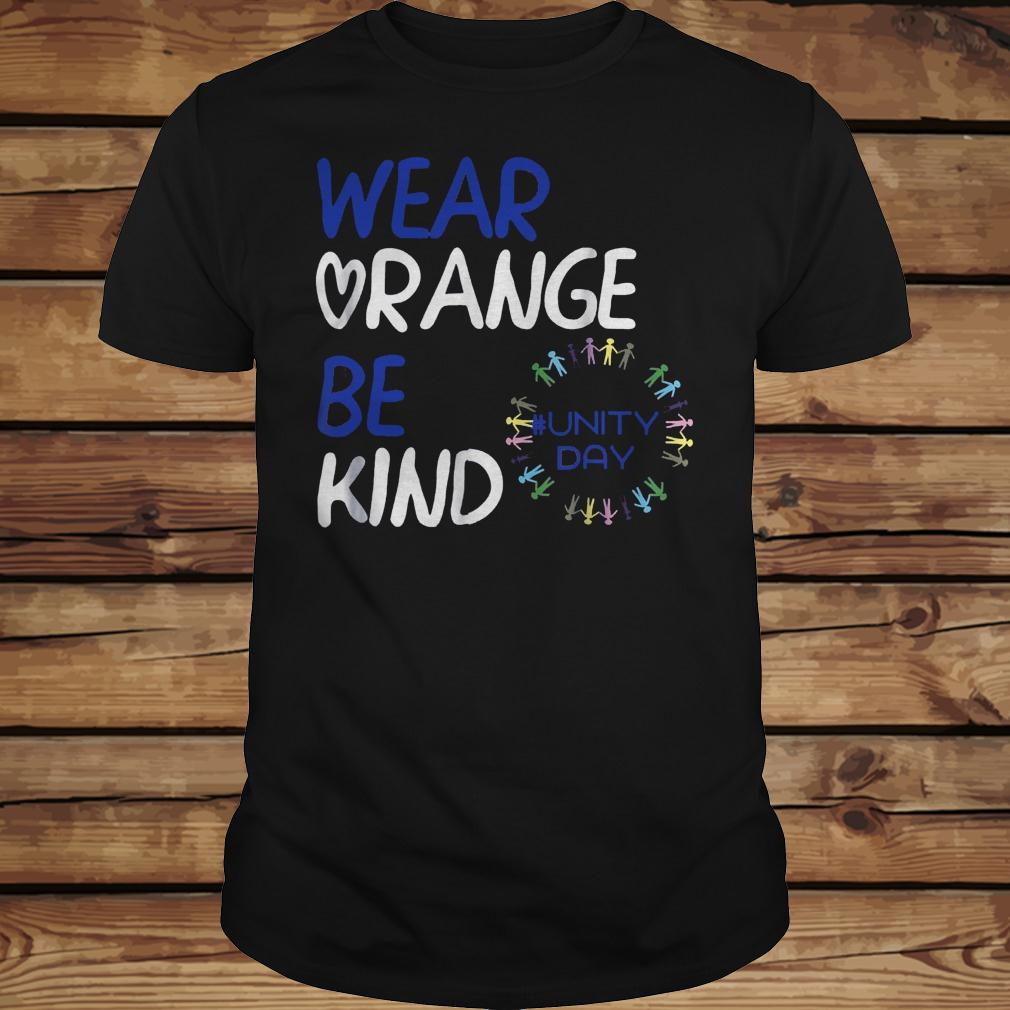 Wear orange be kind unity day shirt, hoodie, sweater, longsleeve t-shirt