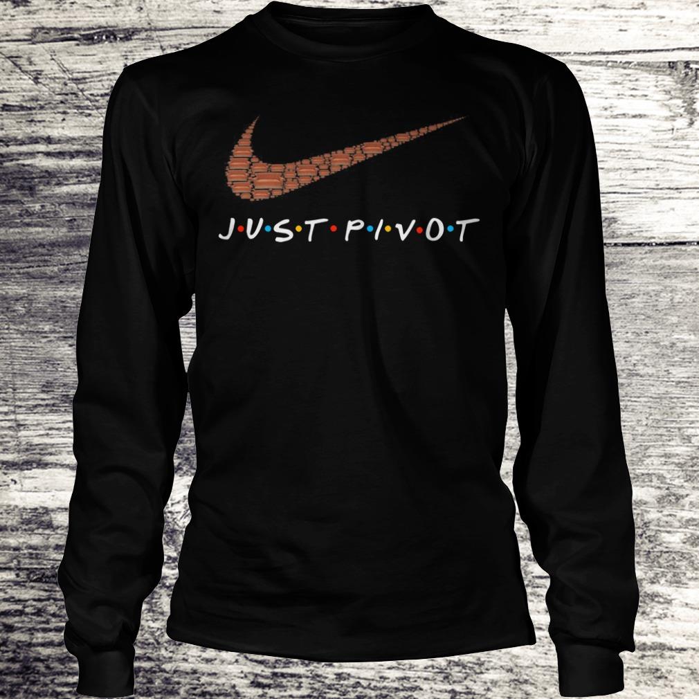 Official Nike just pivot shirt, hoodie, sweater, longsleeve t-shirt