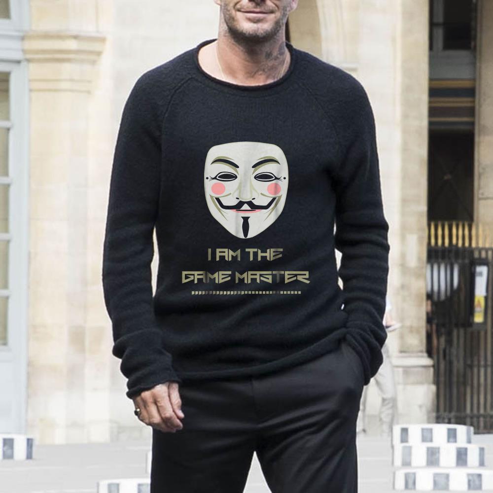 Hot I Am The Game Master Anonymous Mask Project Zorgo shirt, hoodie ...