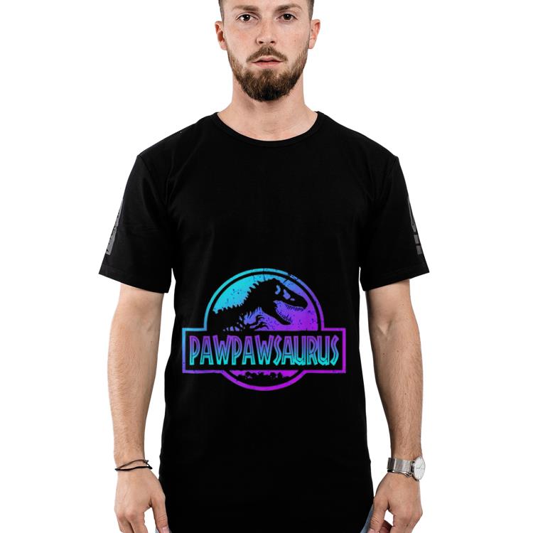 Original Pawpawsaurus Pawpaw Dinosaur Dad Dinosaur Gift Shirt, hoodie ...